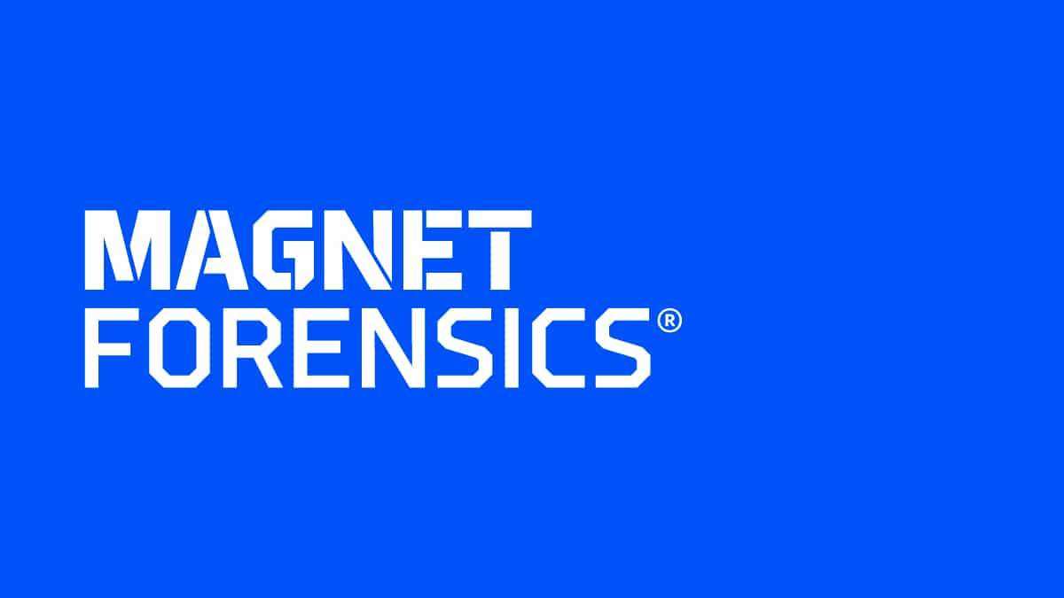Why Magnet Forensics? - Magnet Forensics